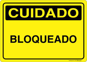 Placa CUIDADO: Bloqueado | PlacasOnline