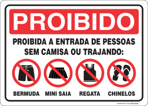 Placa PROIBIDO trajes inadequados | PlacasOnline